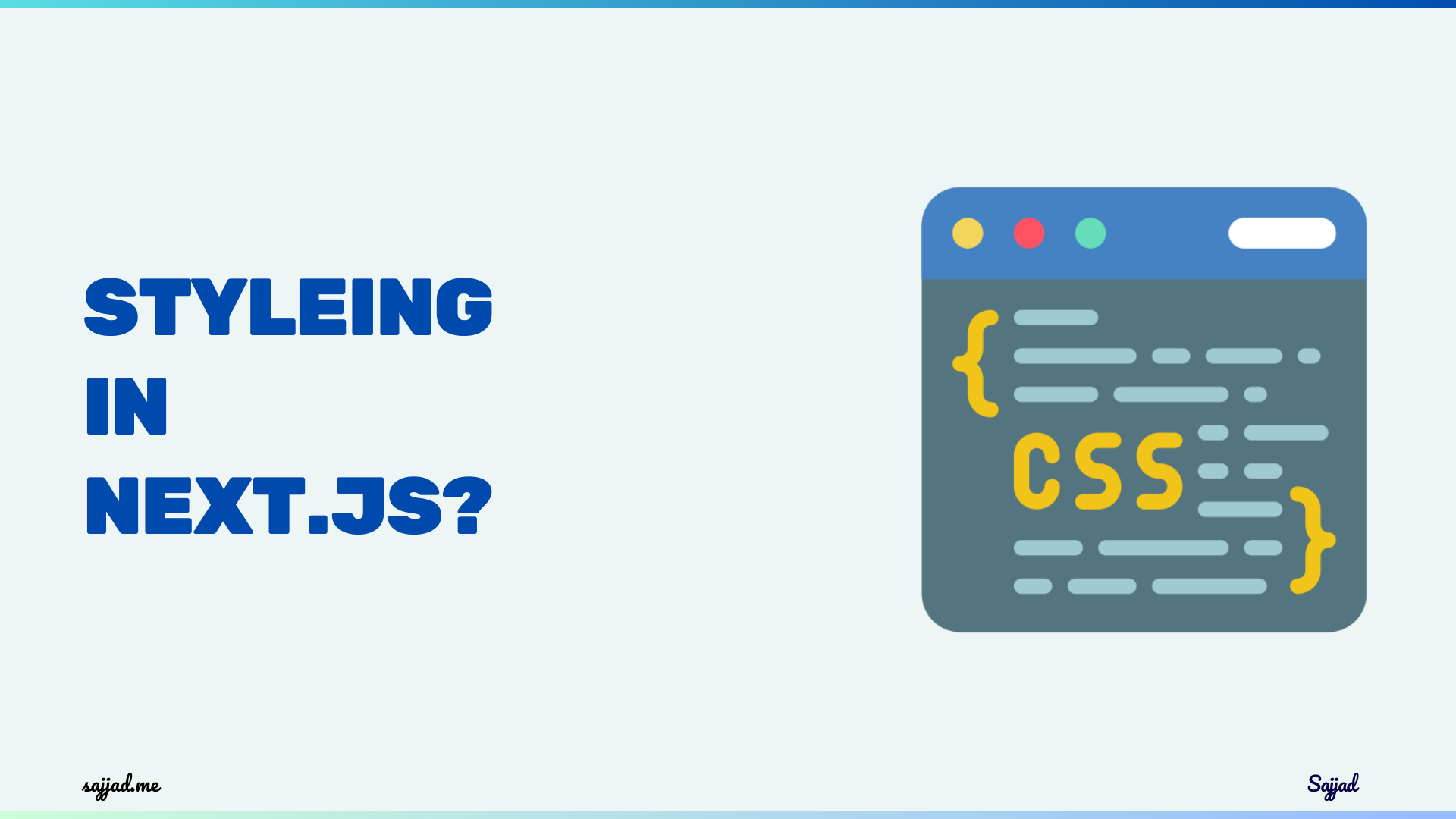 How does Next.js handle styling?